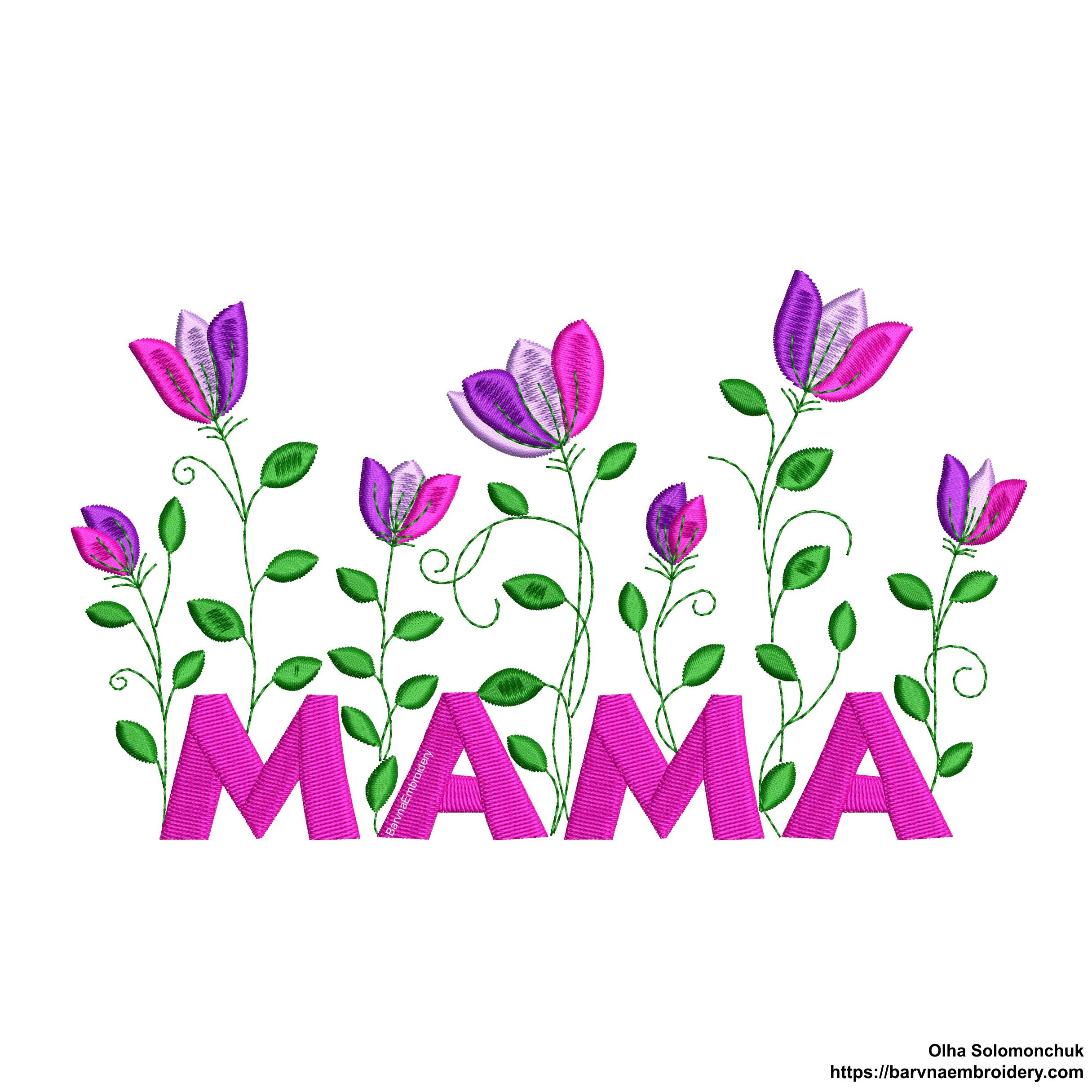 Mama Machine embroidery designs. – BarvnaEmbroidery